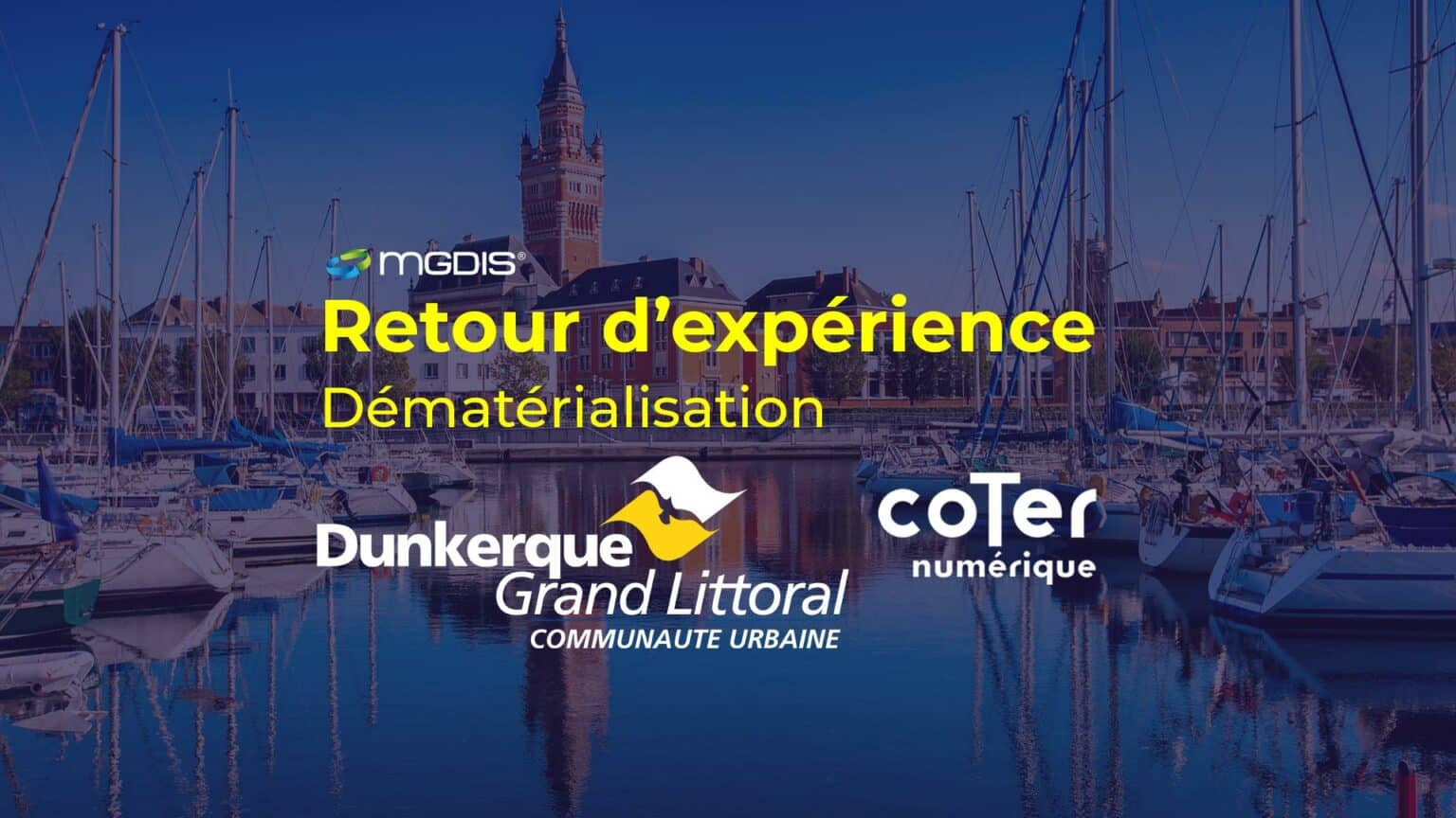 CoTer Numérique : Communauté Urbaine de Dunkerque et MGDIS animent un ...